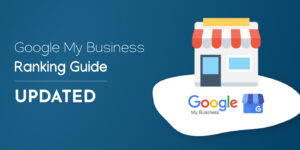 Ultimate GMB Ranking Guide: Rank Higher with Google My Business SEO